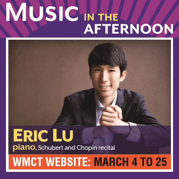 123rd Season: Eric Lu, piano - Womens Musical Club of Toronto